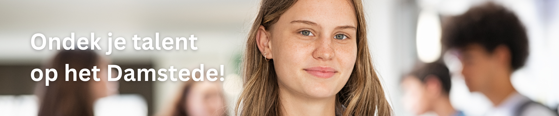Damstede Lyceum – Ontdek je talent bij Damstede